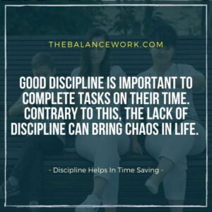 5 Points Depicting the Value of Discipline in Life - TheBalanceWork