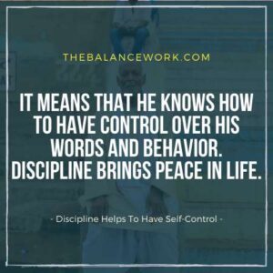 5 Points Depicting the Value of Discipline in Life - TheBalanceWork