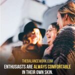 15 Ideal Features Telling You What Is Enthusiastic Person - TBW