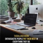 15 Ideal Features Telling You What Is Enthusiastic Person - TBW