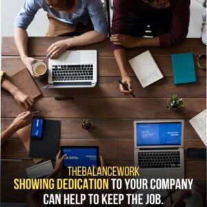 20 Powerful Tips On How To Keep A Job And Why? - TBW