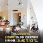 9 Signs For How To Tell If A Coworker Is Jealous Of You - TBW