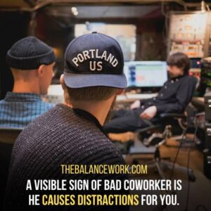 15 Eminent Signs Of A Bad Coworker - Is That You? - TBW