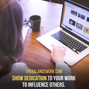 12 Brilliant Tips To Influence Others In The Workplace - TBW