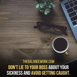 How To Tell Your Boss You're Sick - 7 Tips You Can Use - TBW