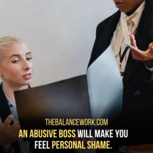 13 Tactful Ways To Deal With An Abusive Boss - 4 Signs - TBW