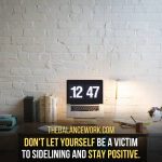 10 Signs Of Being Sidelined At Work - How To Deal With It - TBW