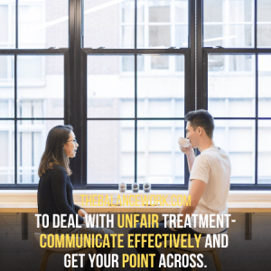 How To Talk To Your Boss For Unfair Treatment- 12 Fair Techniques