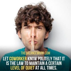How To Deal With A Loud Coworker In 15 Ways- TheBalanceWork
