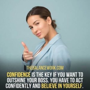 Outperforming Your Boss In 20 Ways (& Why It Is Important) | TBW