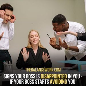 Signs Your Boss Is Disappointed In You - 13 Obvious Ones | TBW