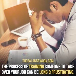 Boss Wants Me To Train My Replacement - 20 Things To Do