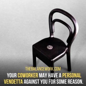 Coworker Turning Others Against Me - 5 Ways To Deal With It?