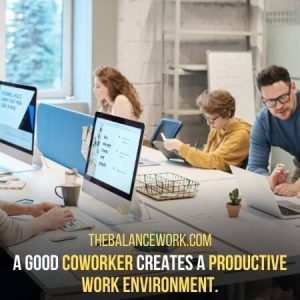 What Makes A Good Coworker - 15 Best Traits | TBW