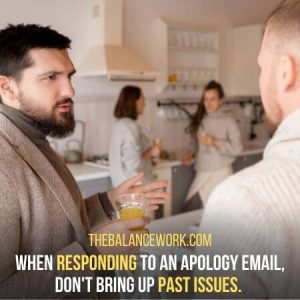 How To Respond To An Apology Email From A Coworker - 8 Tips