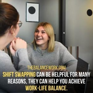 6 Steps To Switch Shifts With A Coworker | TheBalanceWork