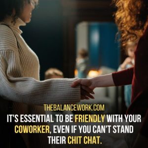 How To Deal With A Talkative Coworker In 10 Simple Ways | TBW