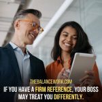 Why Does My Boss Treat Me Differently - 8 Possibilities | TBW