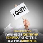 What If The Boss Doesn't Accept The Resignation? Do's & Dont's